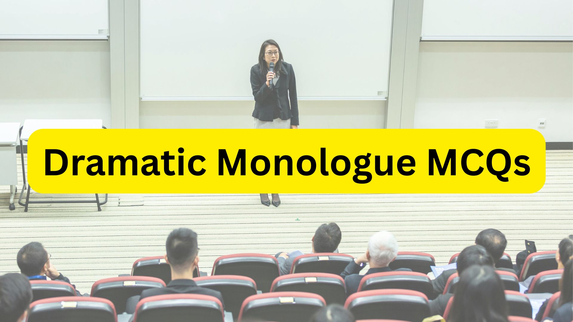 Dramatic Monologues MCQs with Answers; 20 Very Important Questions with ...